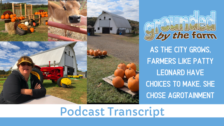 Patty Leonard Talks Urban Sprawl & Resulting Impacts on a Family Farm ...