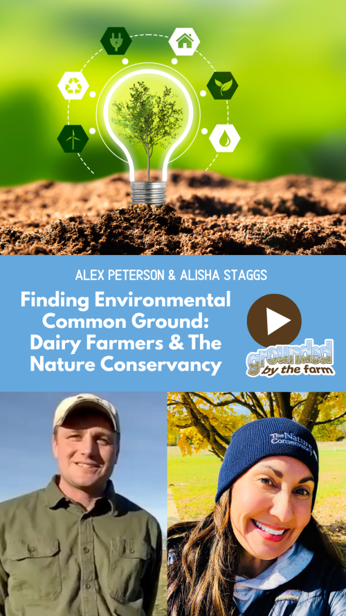Finding Environmental Common Ground: Dairy & Nature